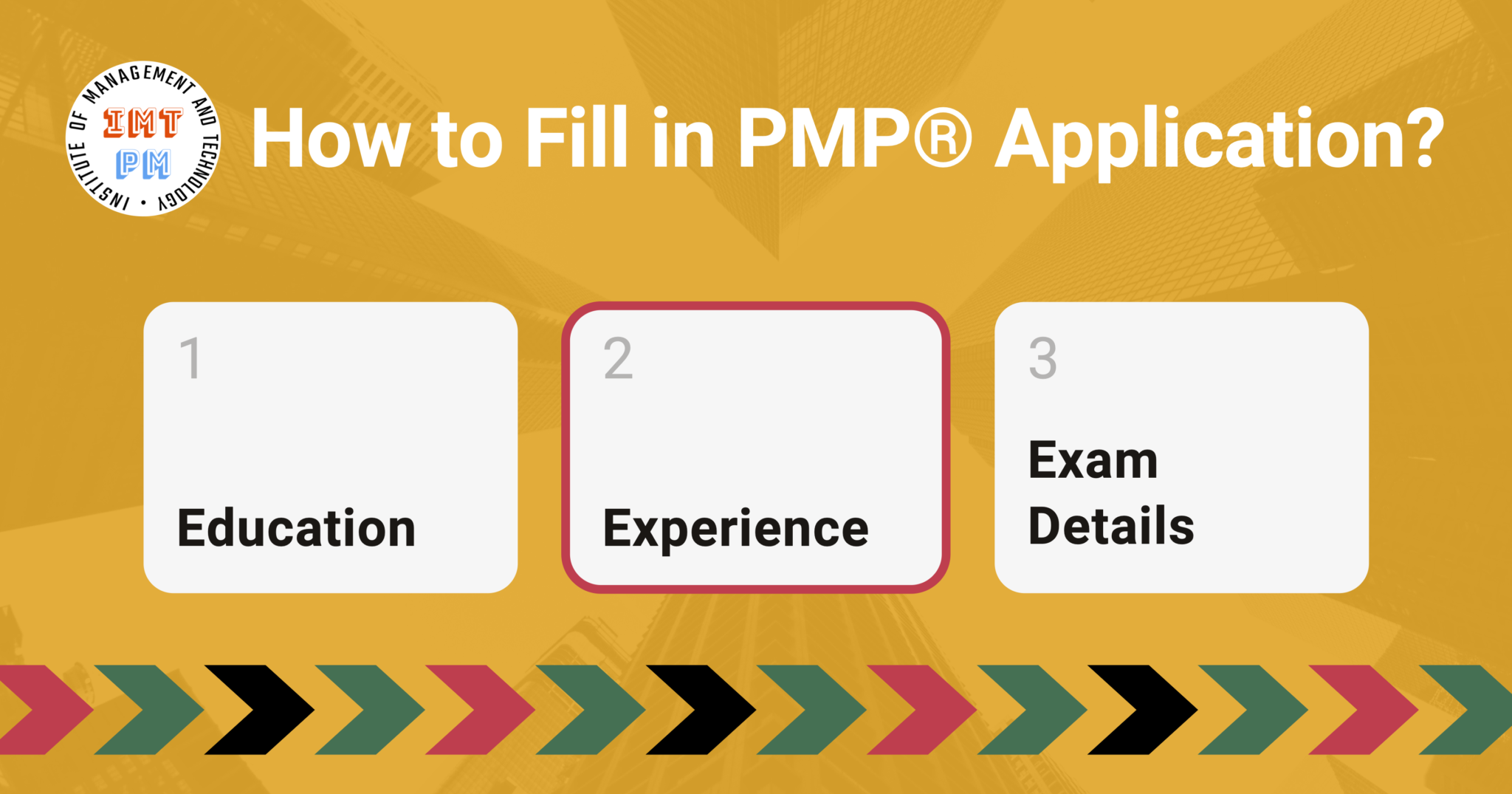 How to Fill in Your Experience Hours on the PMP® Application? - IMT-PM