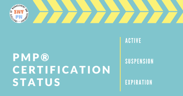 Do You Know All Status of The PMP® Certification? - IMT-PM