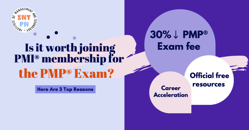 Is It Worth Joining PMI® Membership for The PMP® Exam?