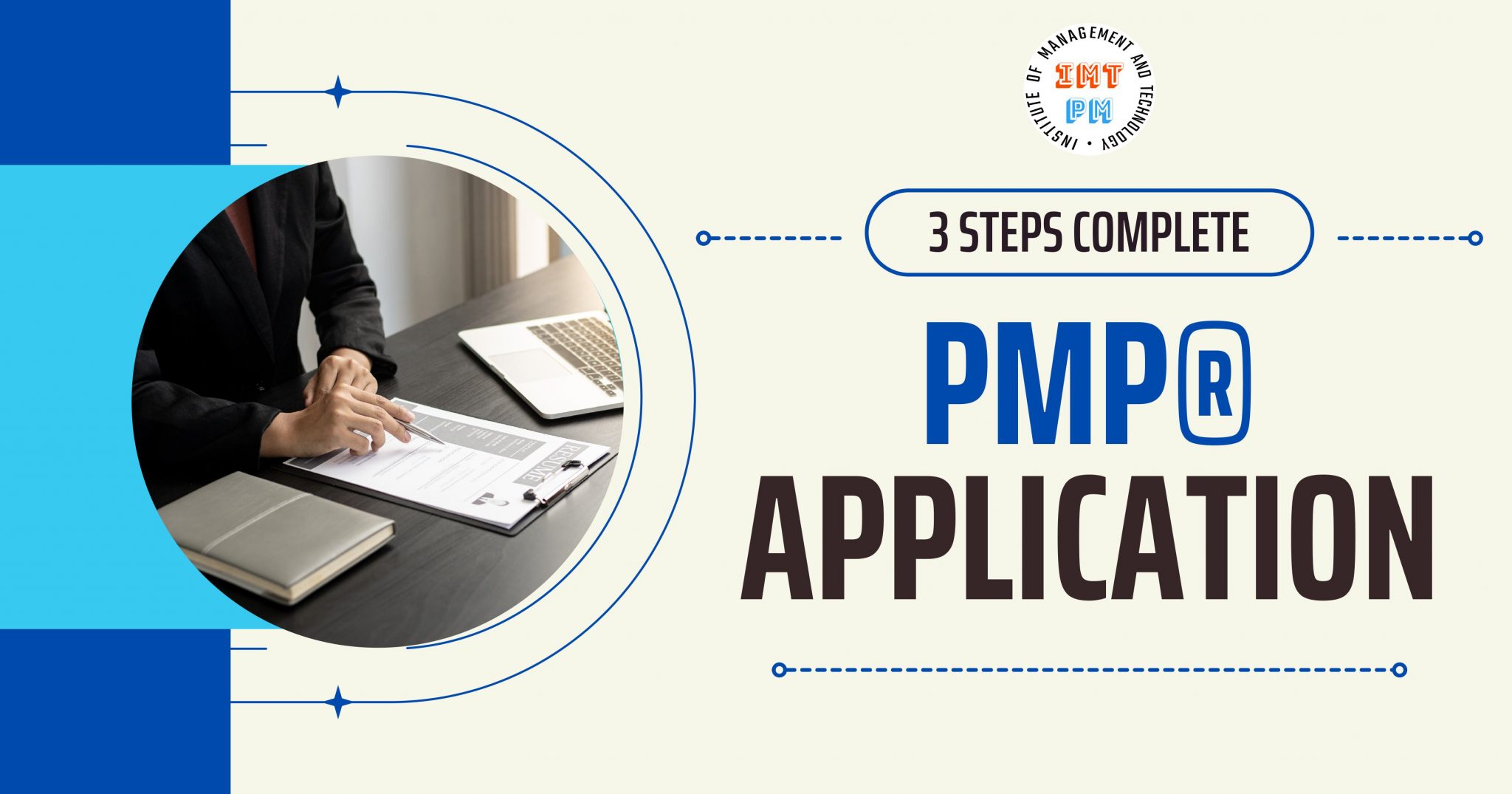 3 Steps to Complete PMP Application: A Comprehensive Guide - IMT-PM