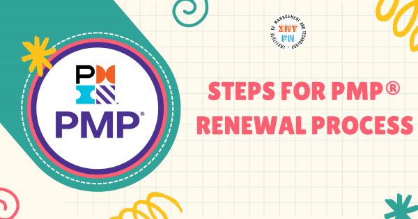 A Comprehensive Guide to the PMP Renewal Process - IMT-PM