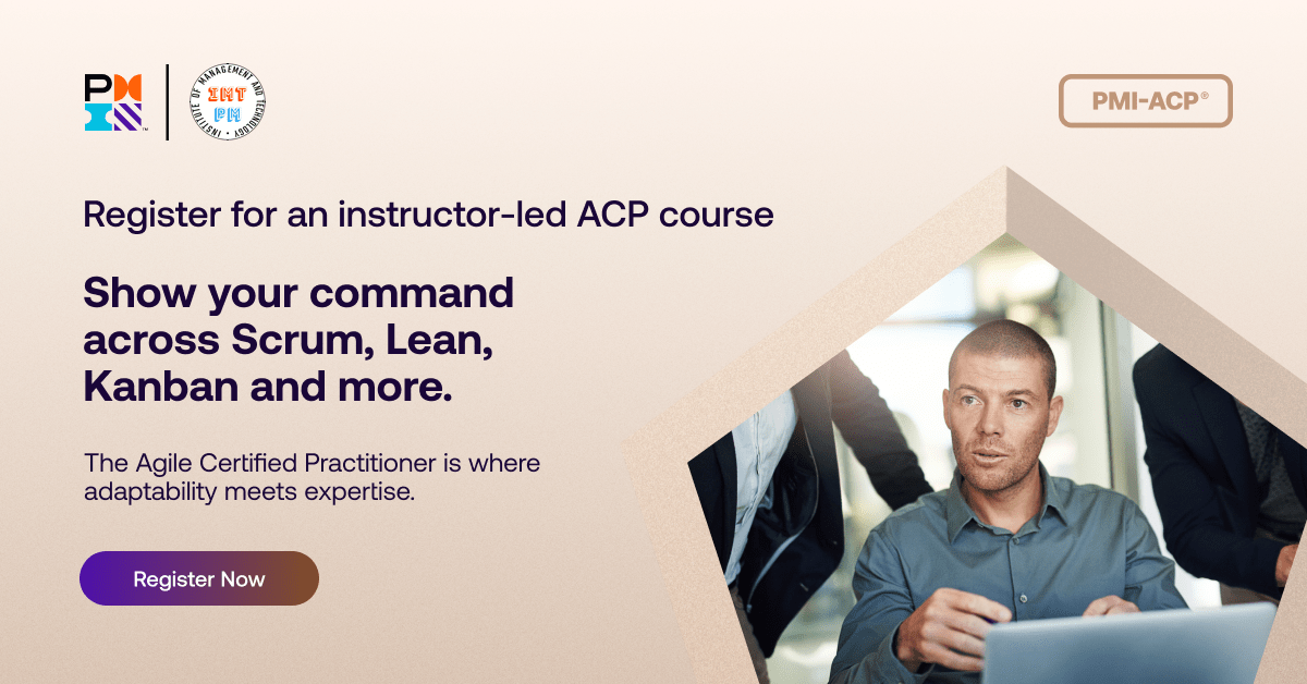 PMI-Agile Certified Practitioner (PMI-ACP)® Exam Prep